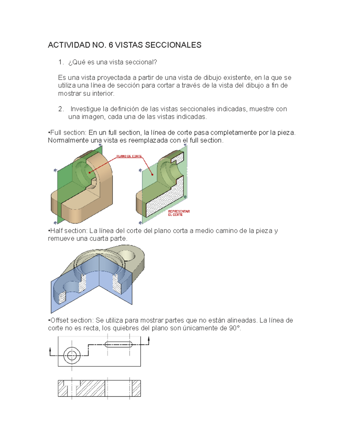 Act6 - xdcfvghjk - ACTIVIDAD NO. 6 VISTAS SECCIONALES ¿Qué es una vista seccional? Es una vista ...
