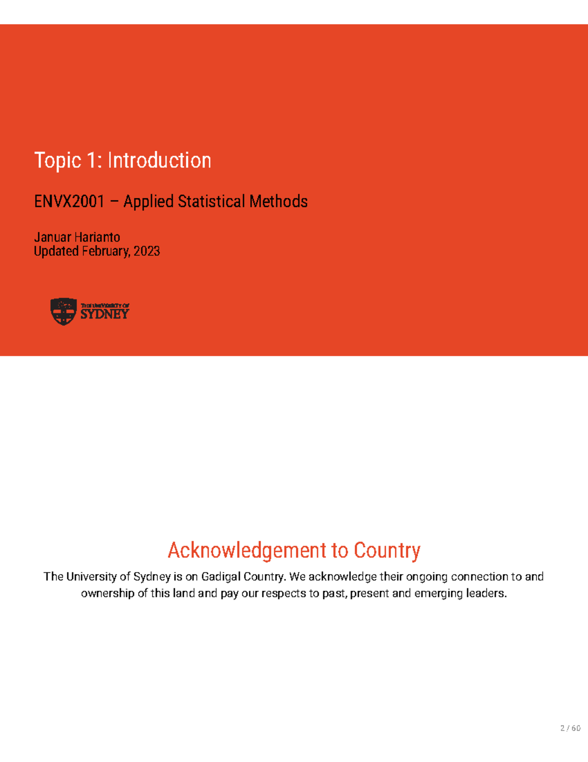 ENVX2001 W1 Introduction - Topic 1: Introduction ENVX2001 – Applied Statistical Methods Januar ...