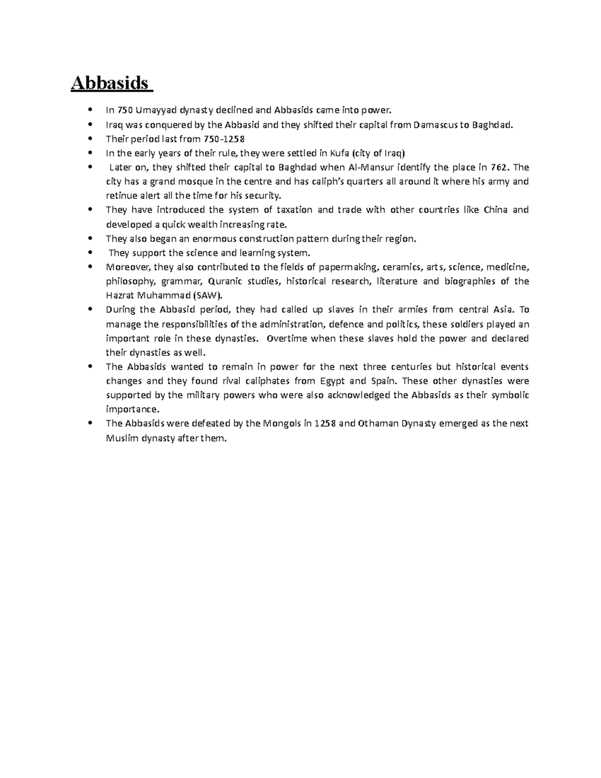 Abbasids - Iraq was conquered by the Abbasid and they shifted their ...