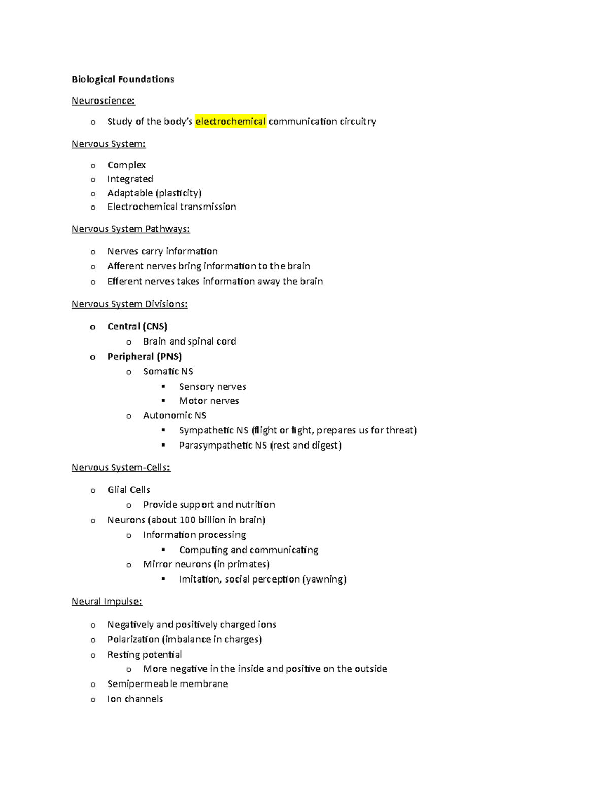 Chapter 3 - Biological Foundations Neuroscience: o Study of the body’s ...