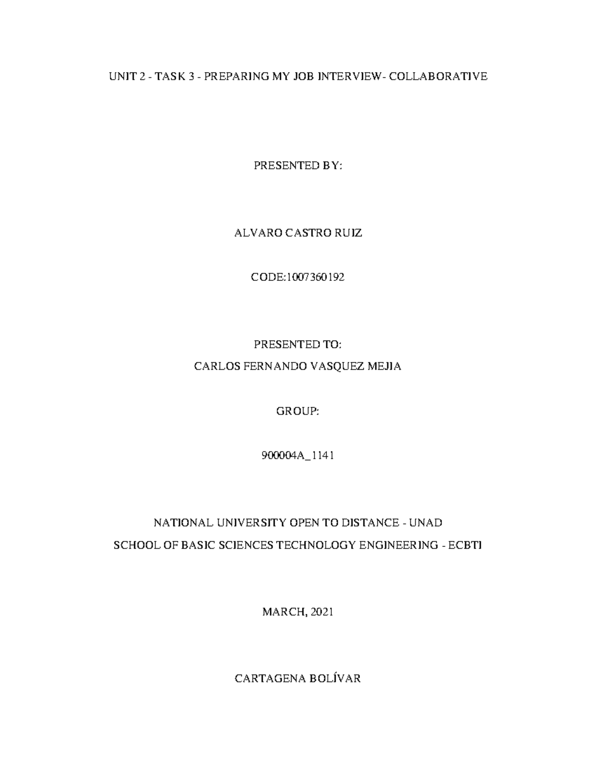 Unit 2 - Task 3 - Preparing my Job Interview 900004 A 1141 alvaro ...