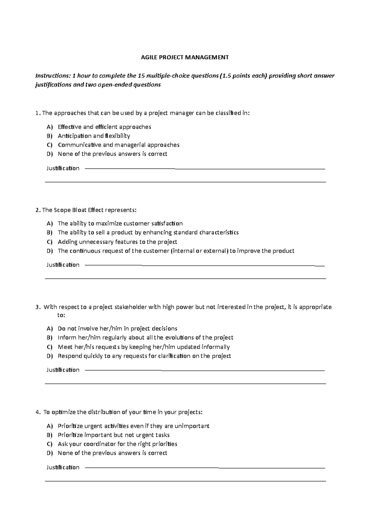 MCQ Agile 2 - AGILE PROJECT MANAGEMENT Instructions: 1 hour to complete ...