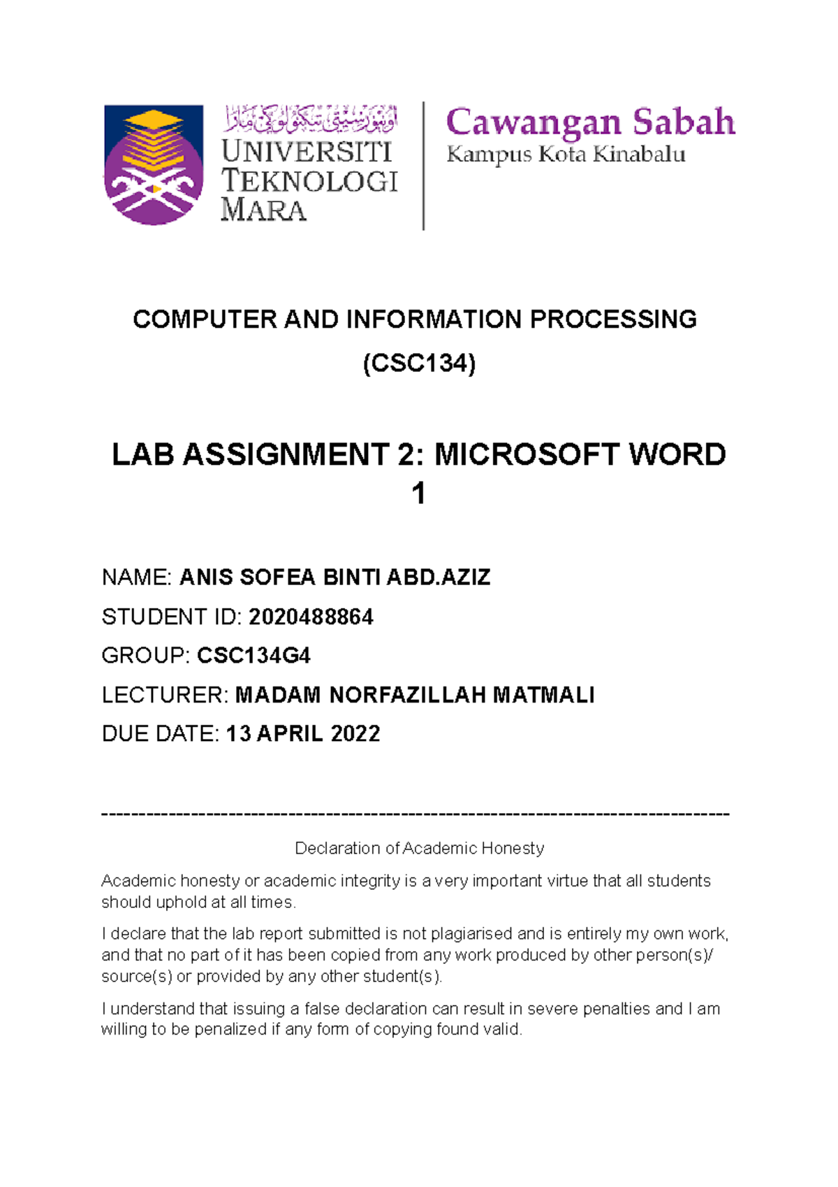 LAB Assignment 2 Microsoft Words - COMPUTER AND INFORMATION PROCESSING (CSC134) LAB ASSIGNMENT 2 ...