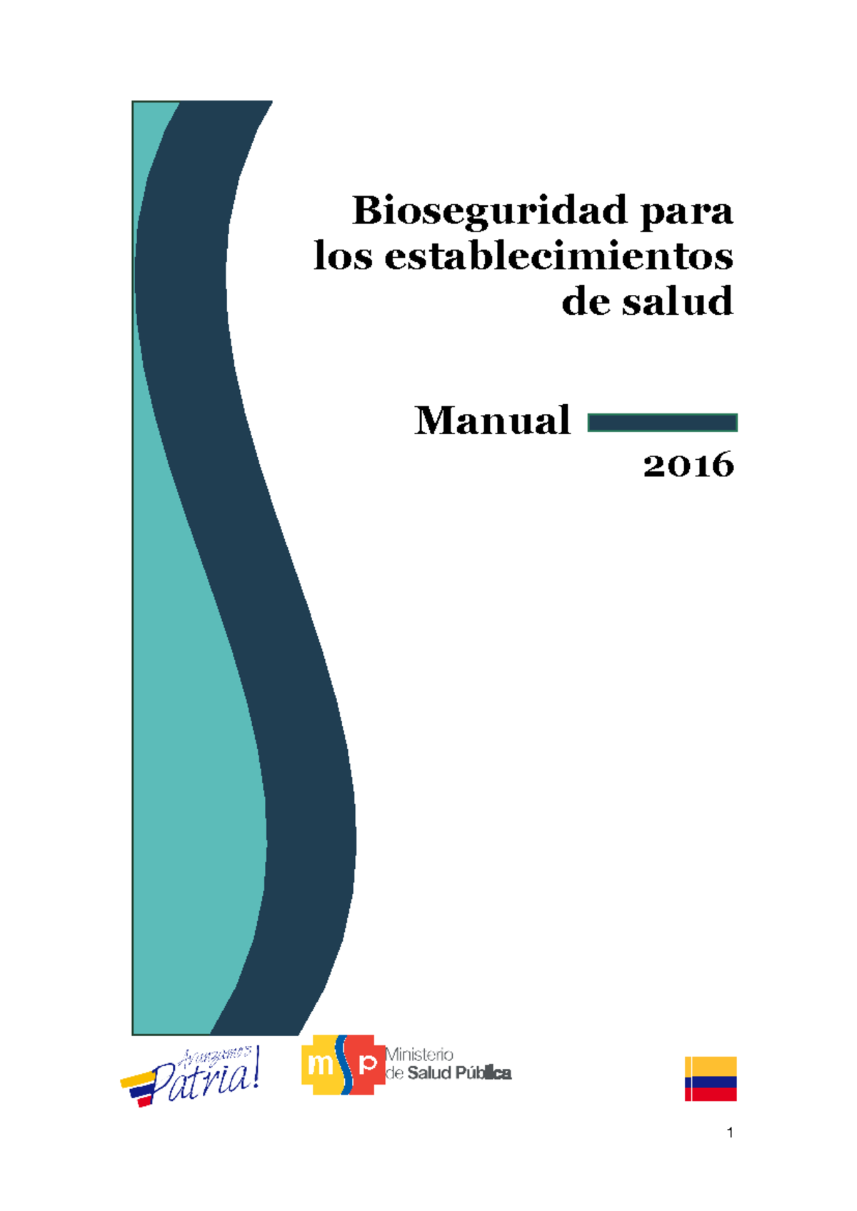 Manual de Bioseguridad 02 2016 1 - Bioseguridad para los establecimientos de salud Manual 2016 ...
