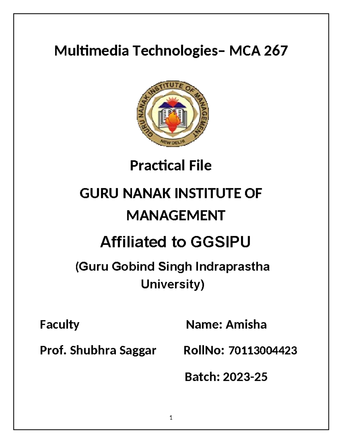 Multimedia practicle - Multimedia Technologies– MCA 267 Practical File GURU NANAK INSTITUTE OF ...