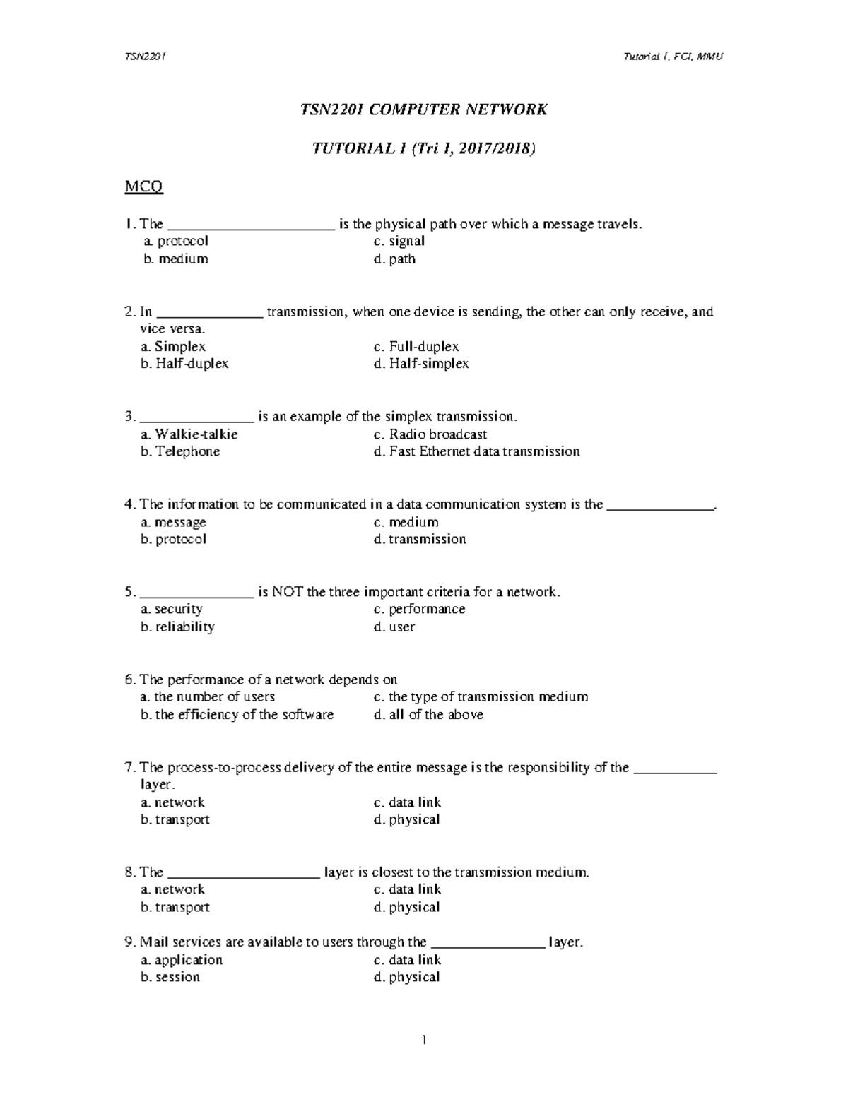150739 Tutorial 01 17 - TSN2201 Tutorial 1, FCI, MMU TSN2201 COMPUTER NETWORK TUTORIAL 1 (Tri 1 ...