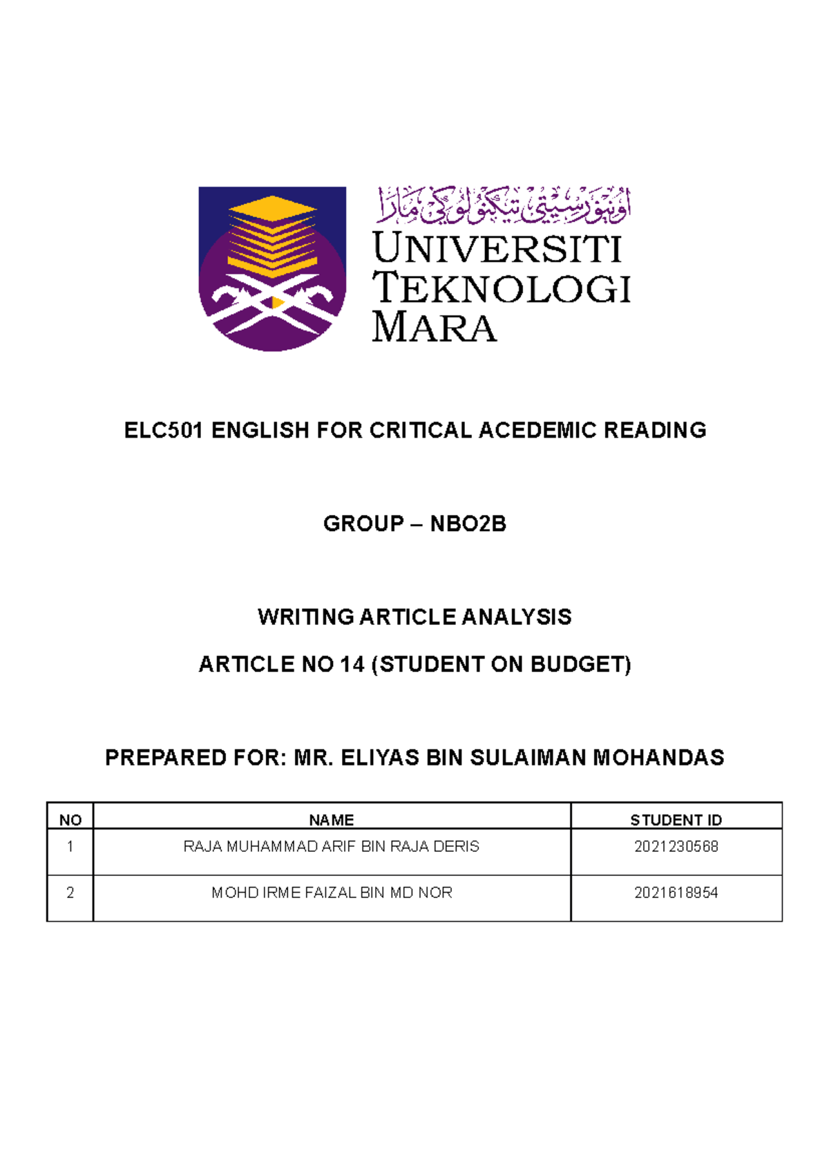 Assignment 1 Writing Article Analysis - ELC501 ENGLISH FOR CRITICAL ...