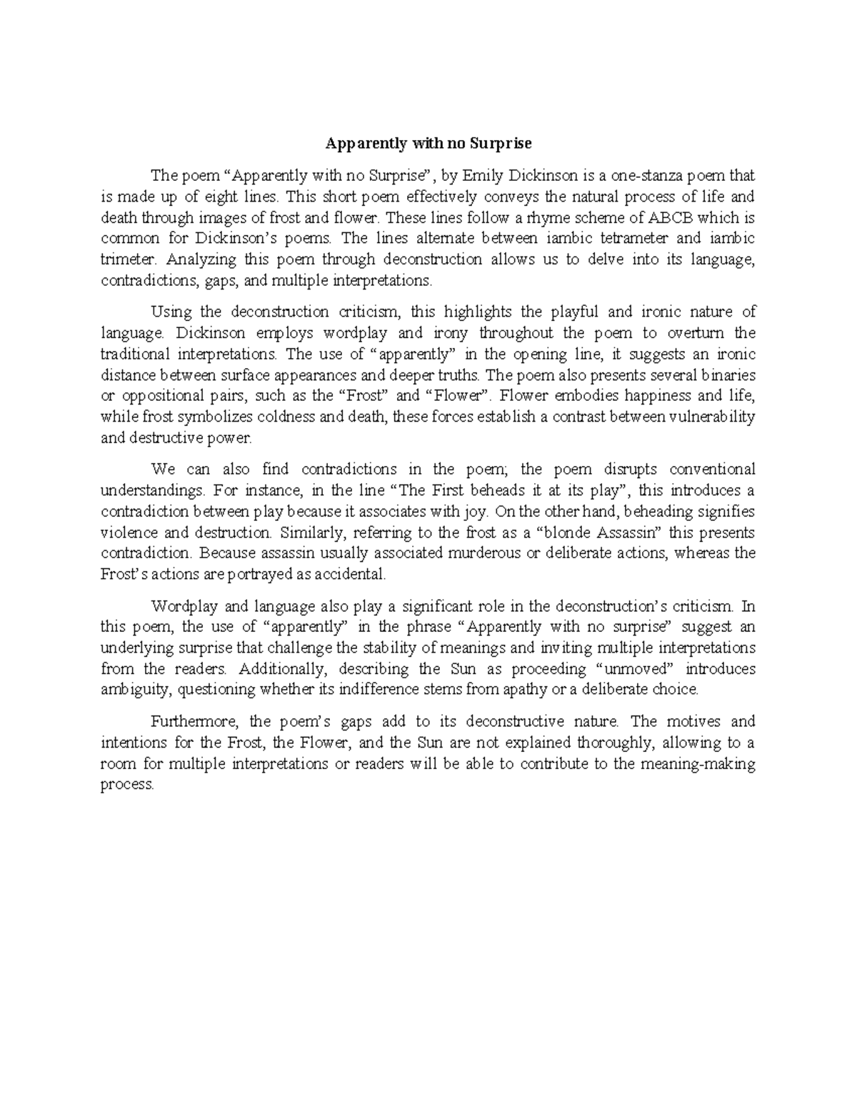 Deconstruction - Apparently with no Surprise The poem “Apparently with ...