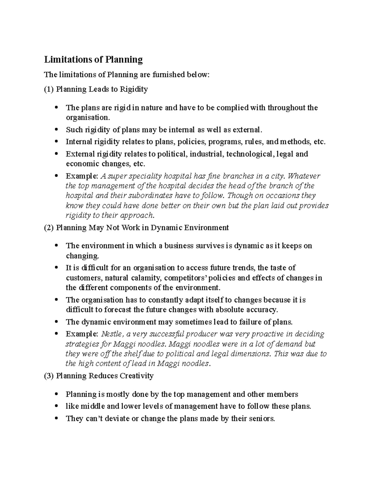 Limitations of Planning - Such rigidity of plans may be internal as ...