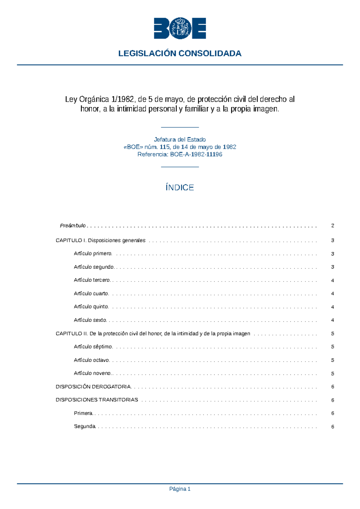 LO 1:1982, de 5 de mayo, de portección civil del derecho al honor, la ...