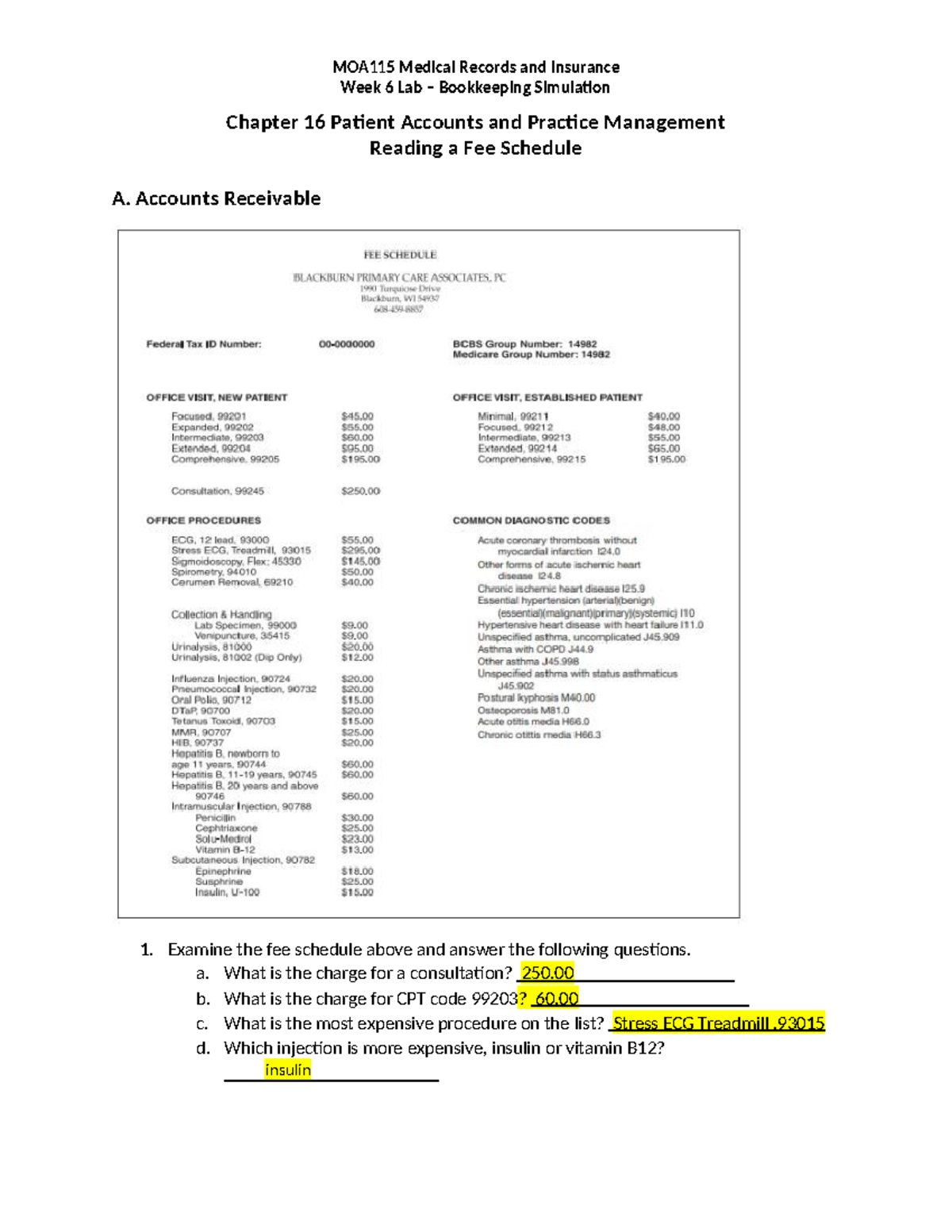 Week 6 Online Lab FEE Schedule - MOA115 Medical Records and Insurance ...