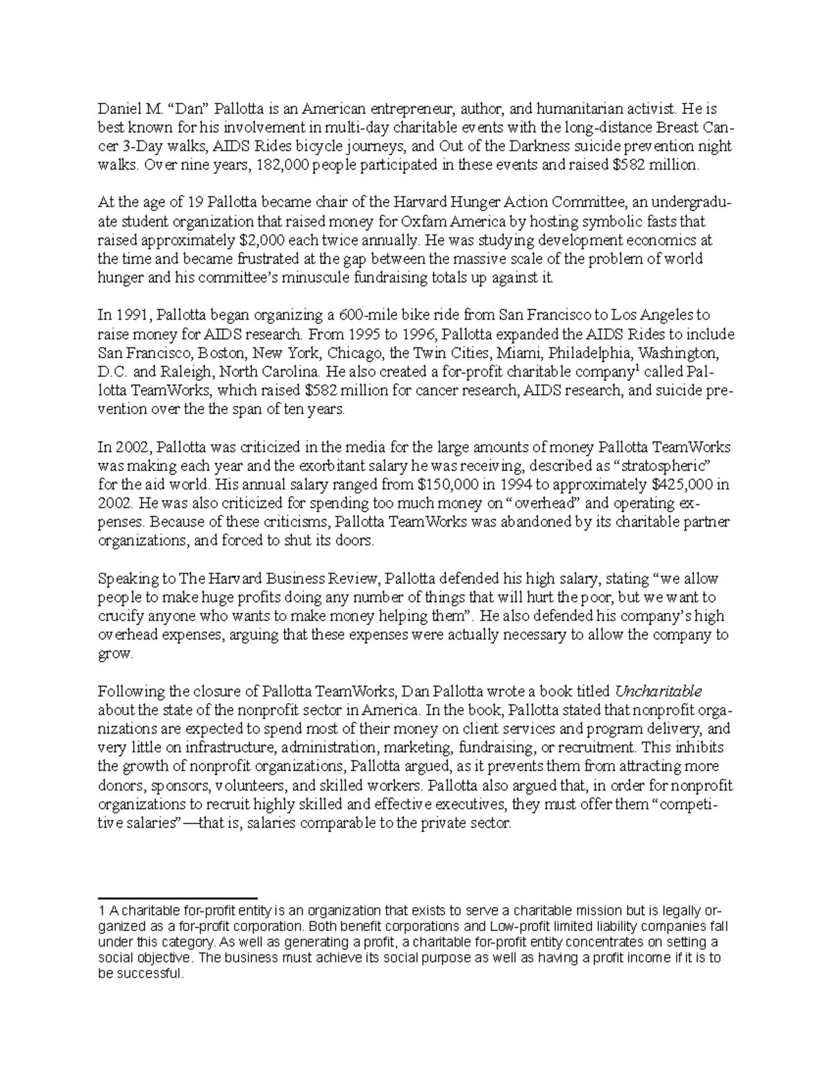 Nonprofit Case Study - Lecture notes - Daniel M. “Dan” Pallotta is an ...