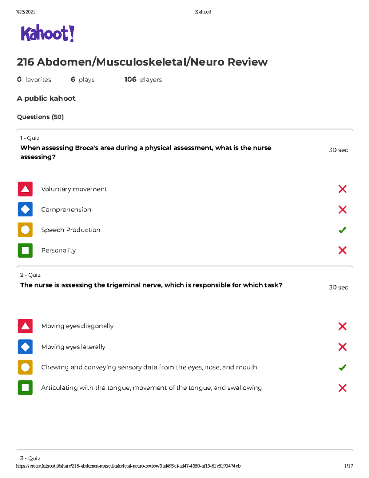 Kahoot exam 4 - 216 Abdomen/Musculoskeletal/Neuro Review 0 favorites 6 ...