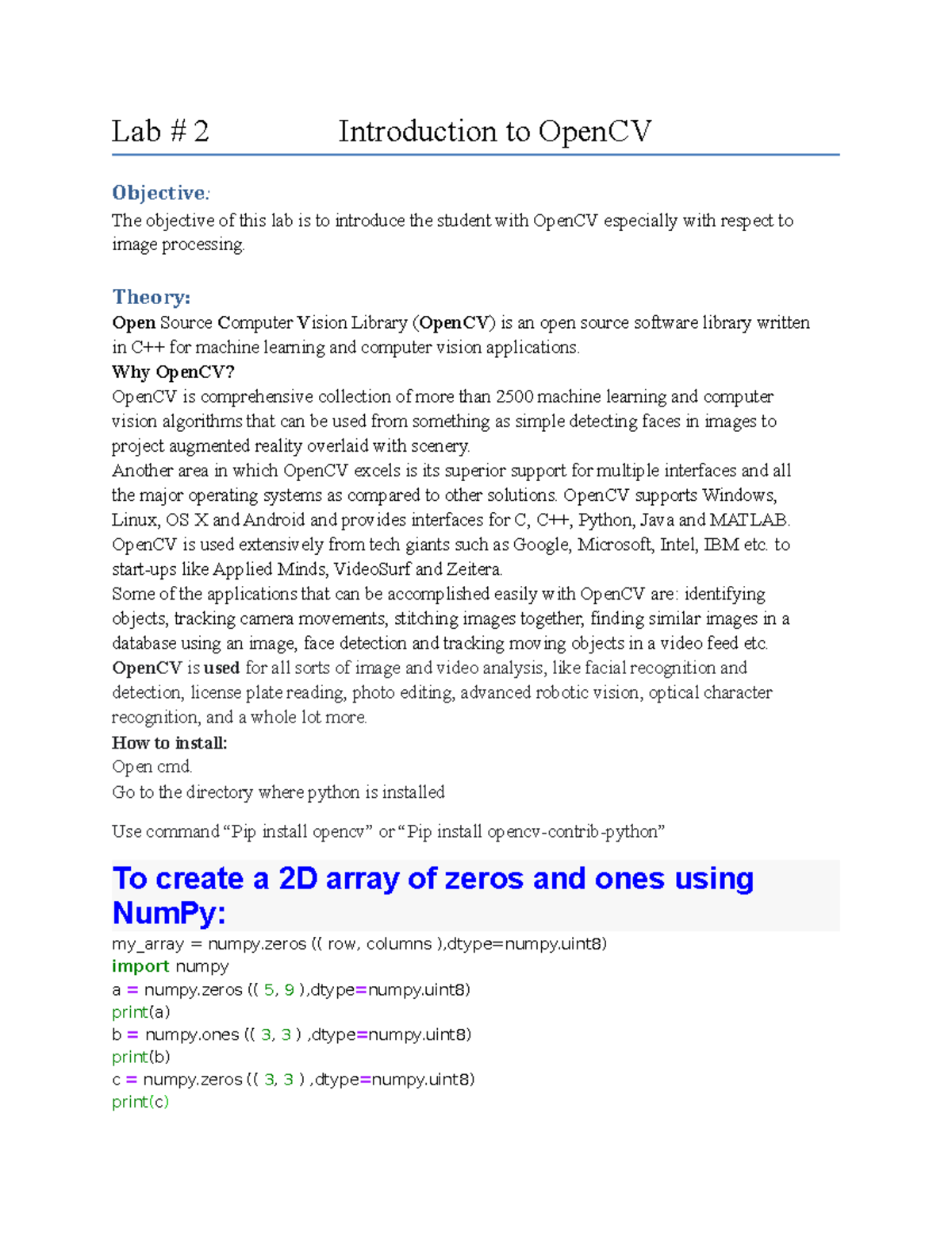 Lab Manual# 2 - Lab # 2 Introduction to OpenCV Objective: The objective of this lab is to ...