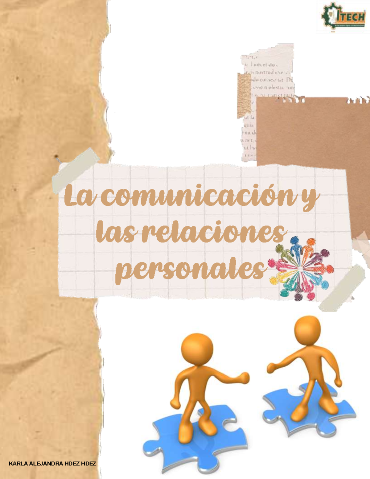 LA Comunicacion Y LAS Relaciones Personales - La comunicación y las ...