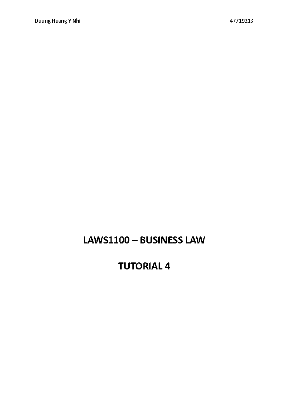 LAWS1100 - TUT4 - tutorial work - LAWS1100 – BUSINESS LAW TUTORIAL 4 ...