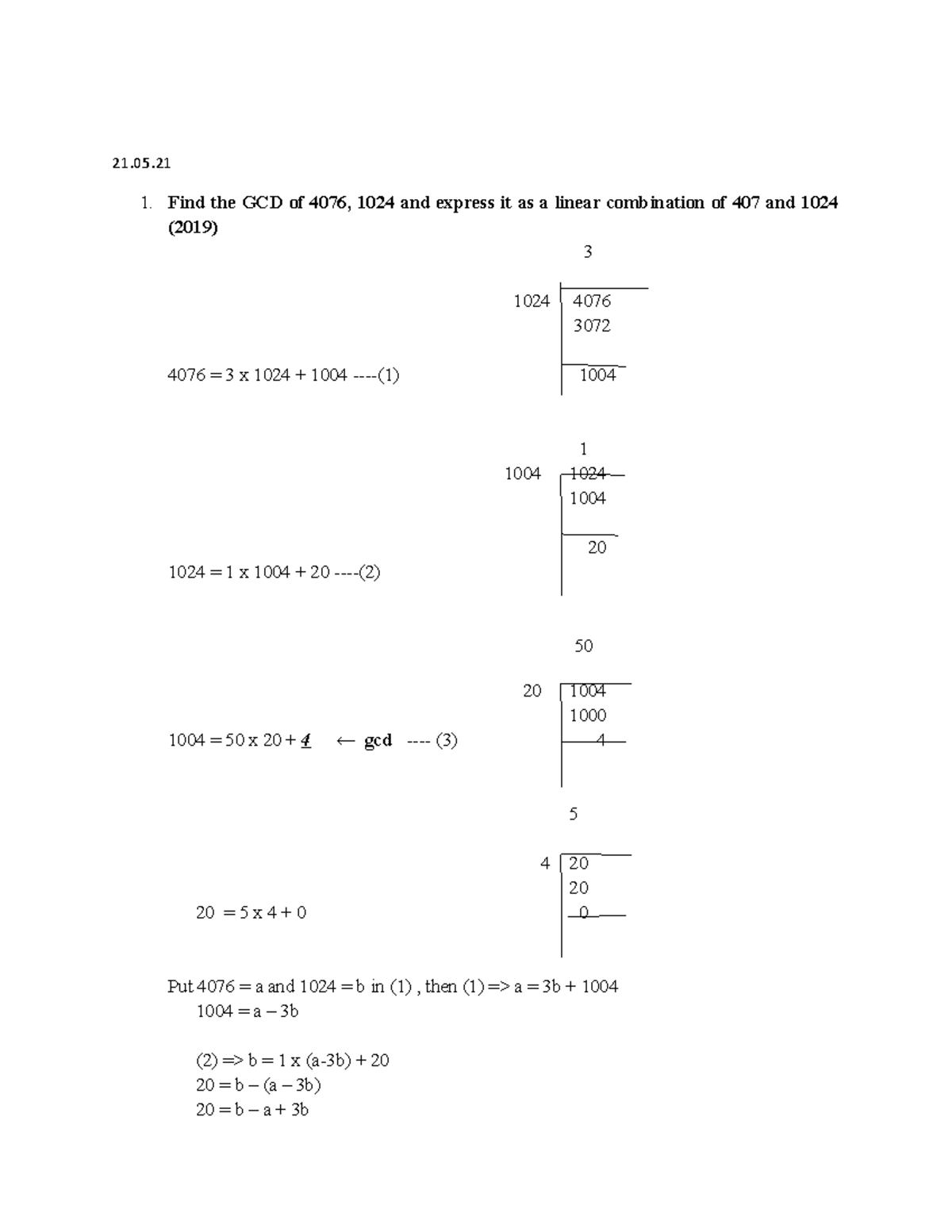 Unique factorisation theorem - (2019) 20 = b – (a – 3b) Find the GCD of ...