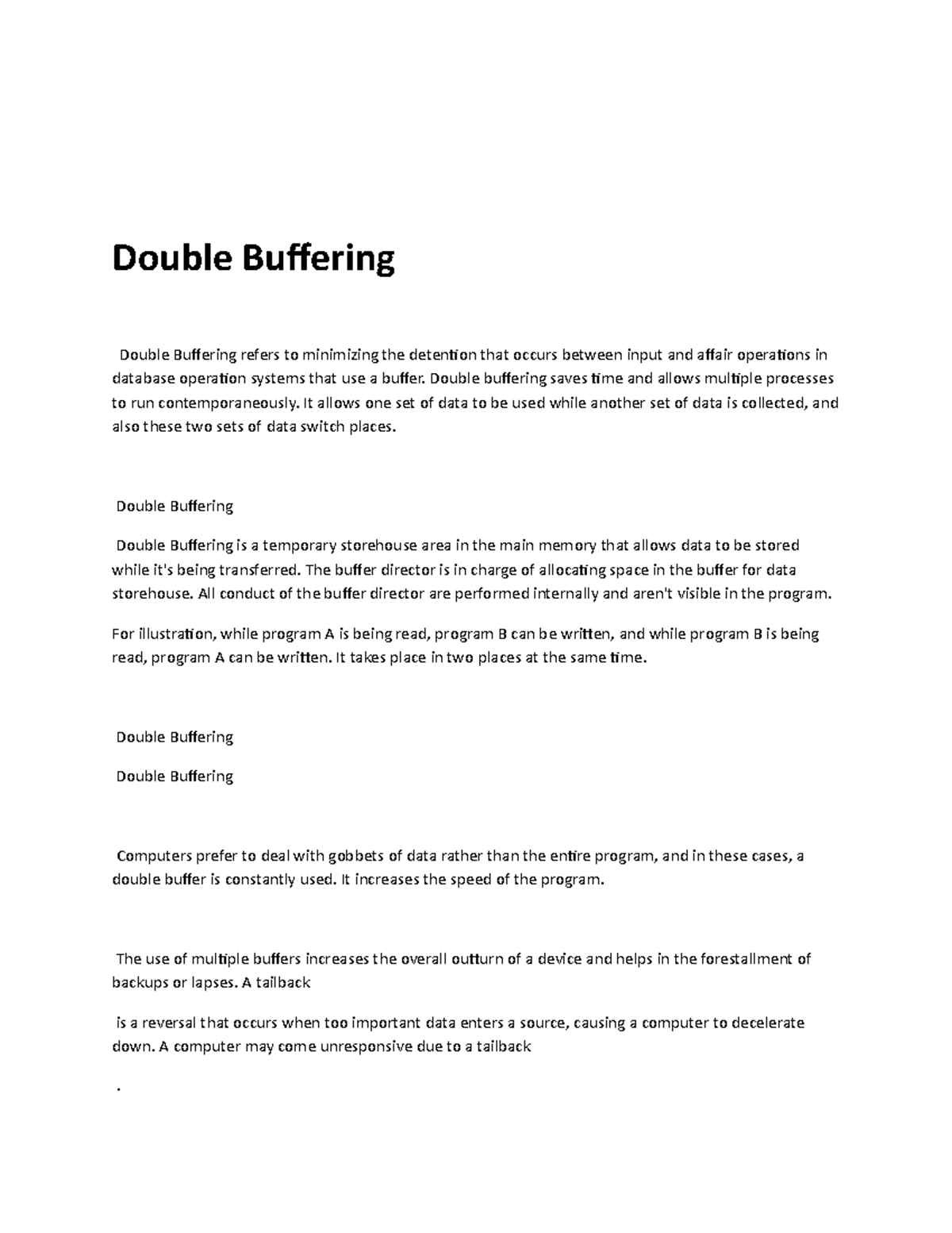 Double Buffering note - Double Buffering Double Buffering refers to ...