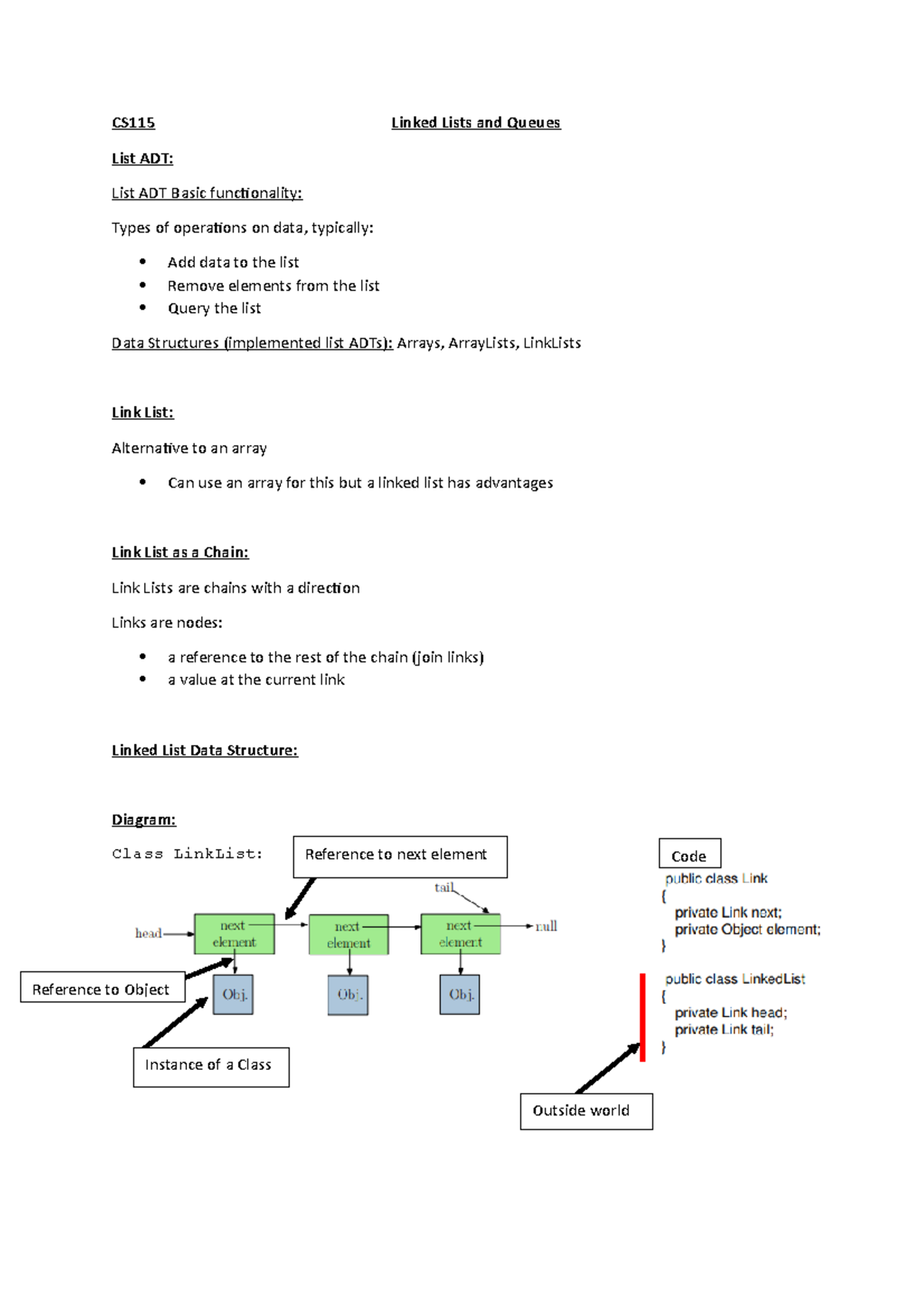 CS 115 Topic 8 - Linked Lists and Queues - CS115 Linked Lists and Queues List ADT: List ADT ...