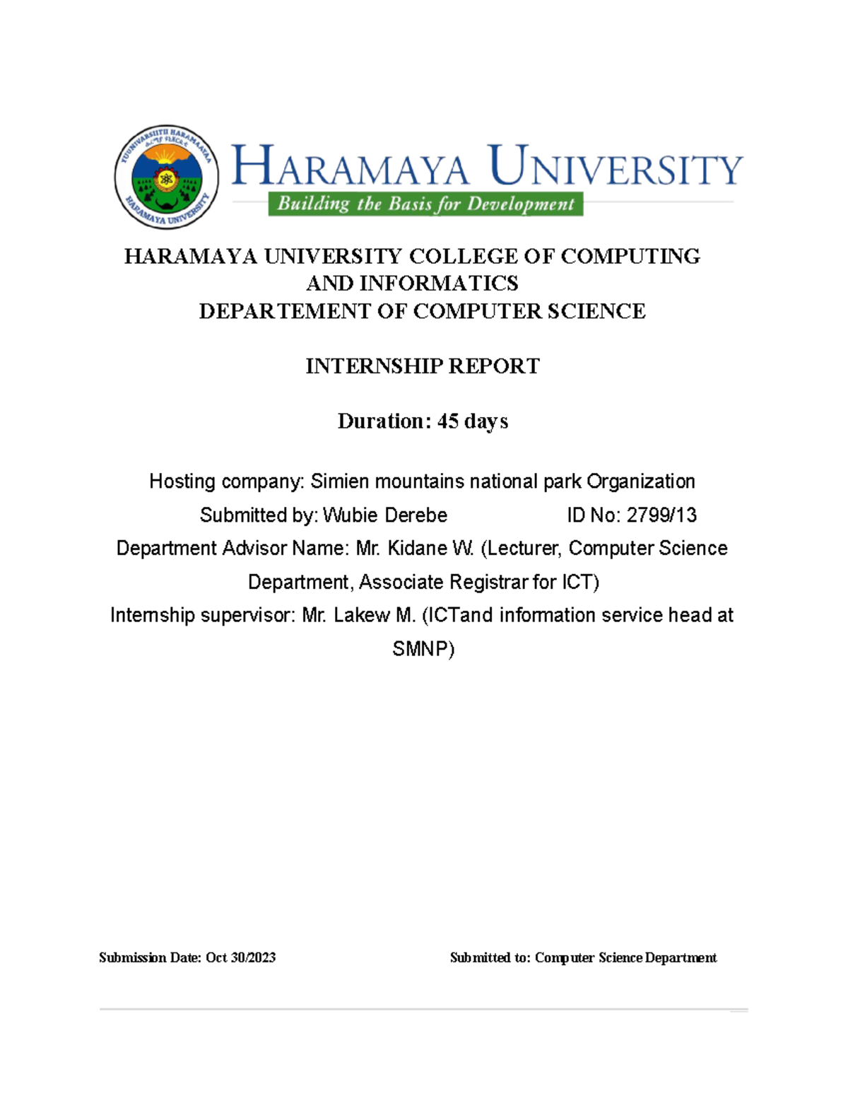 Internship report ON Smnptms wubie derebe - HARAMAYA UNIVERSITY COLLEGE OF COMPUTING AND ...