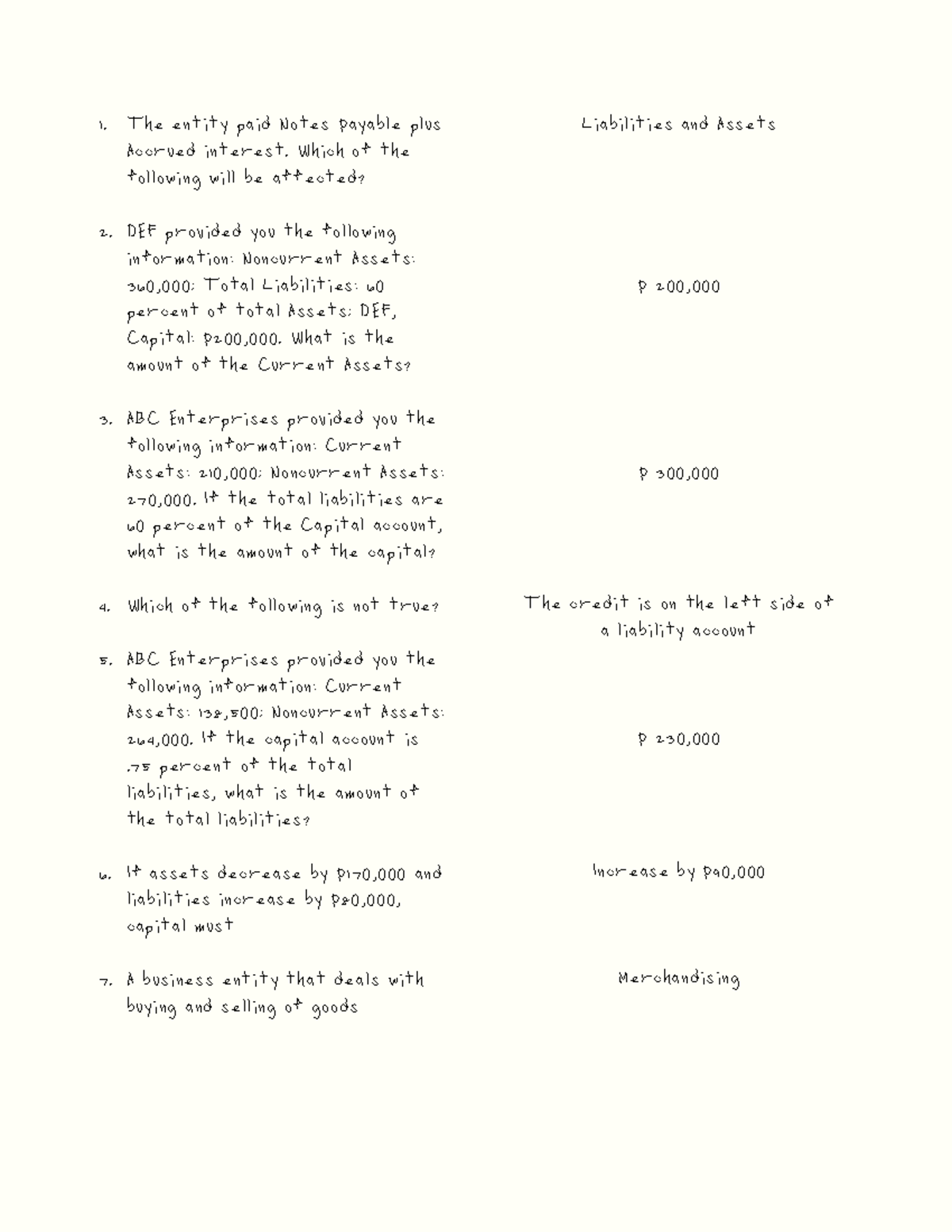 Quiz 3 - Fundamentals of Accounting Assignment - The entity paid Notes ...