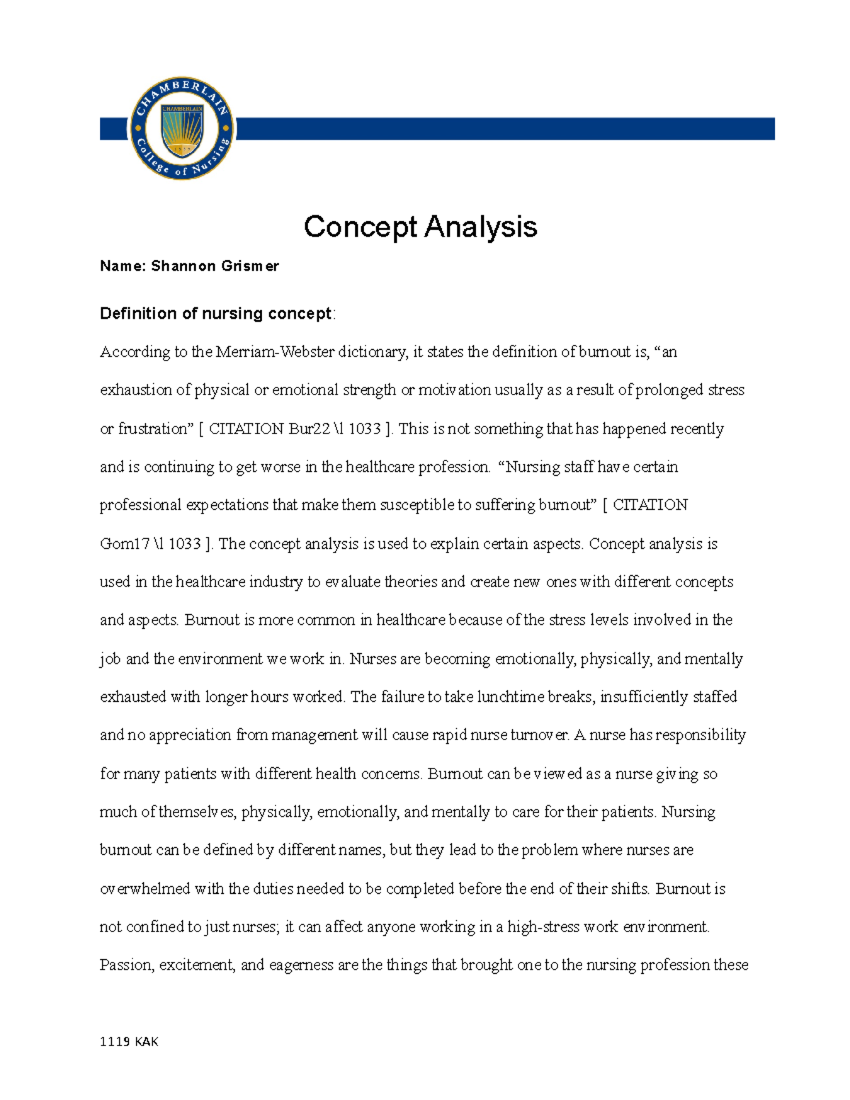 Concept analysis - Concept Analysis Name: Shannon Grismer Definition of ...