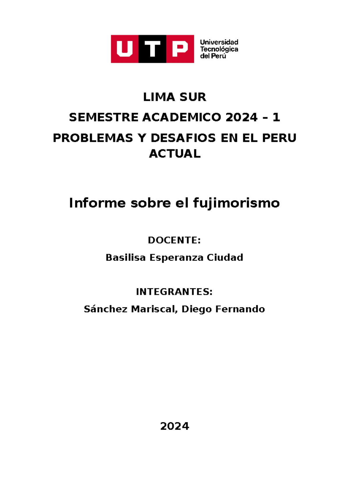 LIMA SUR - vhjgh - LIMA SUR SEMESTRE ACADEMICO 2024 – 1 PROBLEMAS Y ...