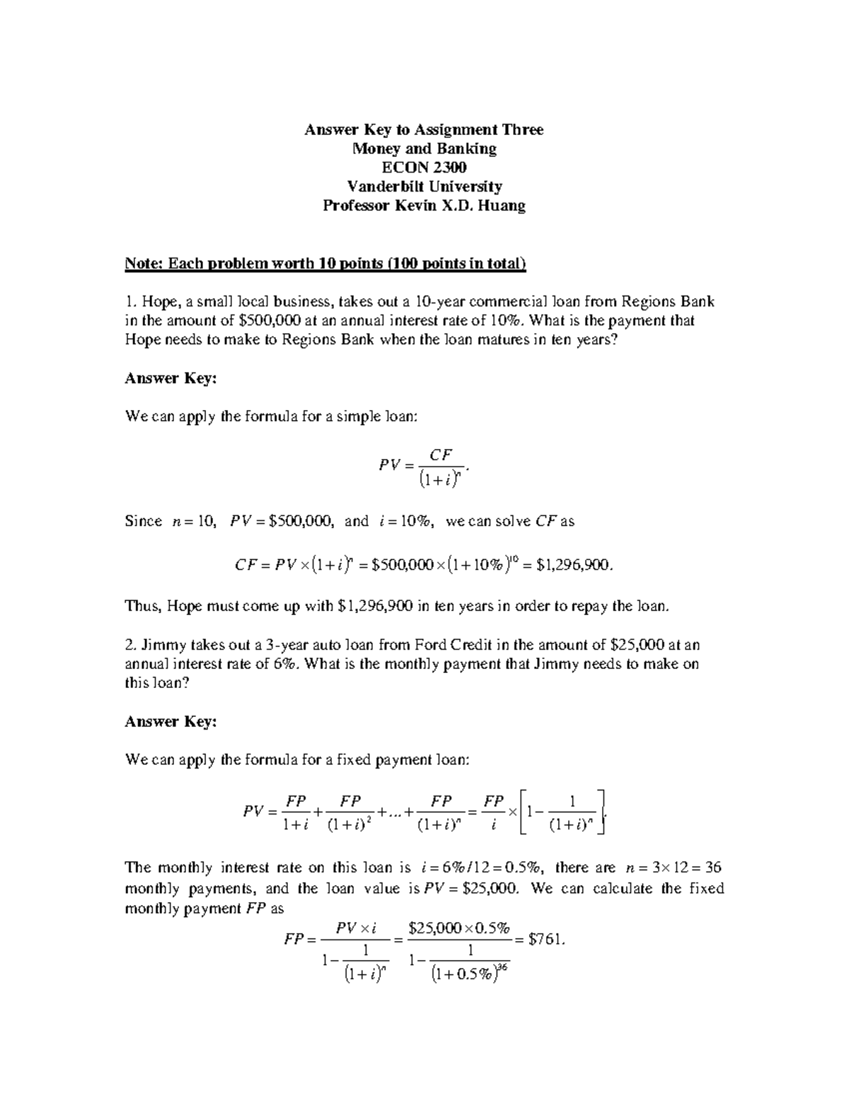 Assignment 3 Answer - Homework 3 - Answer Key to Assignment Three Money and Banking ECON 2300 ...