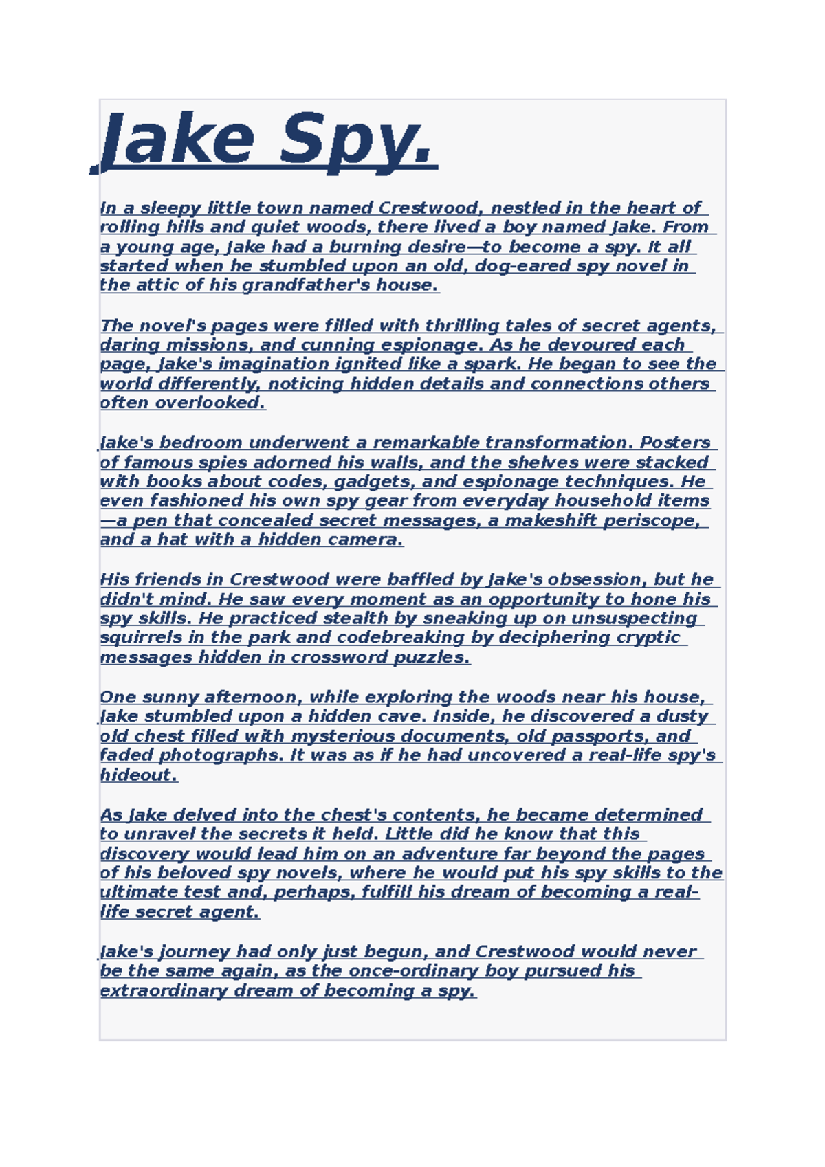 sddsdssdhomework - Jake Spy. In a sleepy little town named Crestwood ...