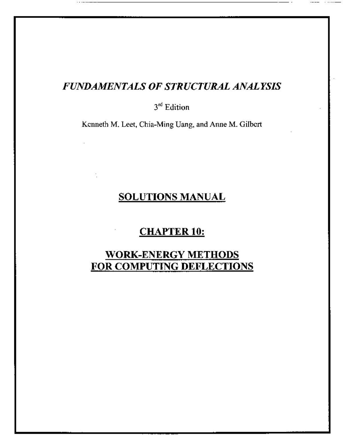 Ch 10 - Lecture notes 1 - FUNDAMENTALS OF STRUCTURAL ANALYSIS 3“1 ...