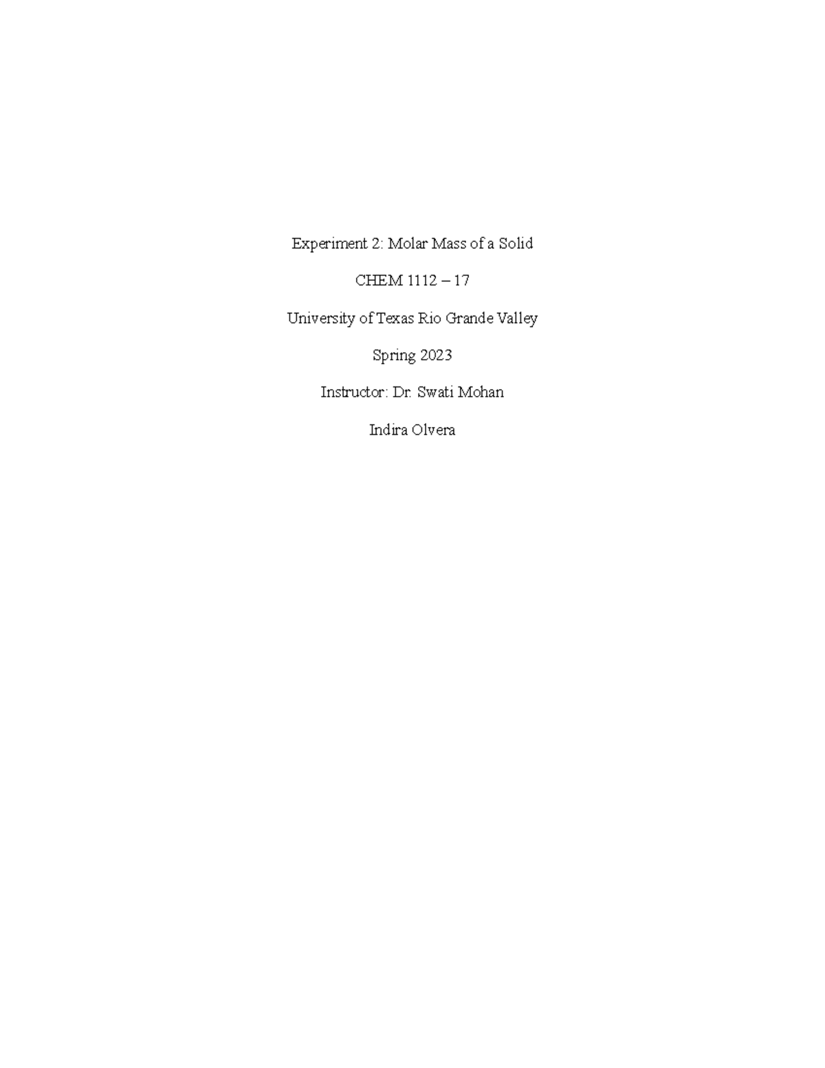 Lab Report 2 Chem 2 Experiment 2 Molar Mass Of A Solid Chem 1112 17 University Of Texas Rio
