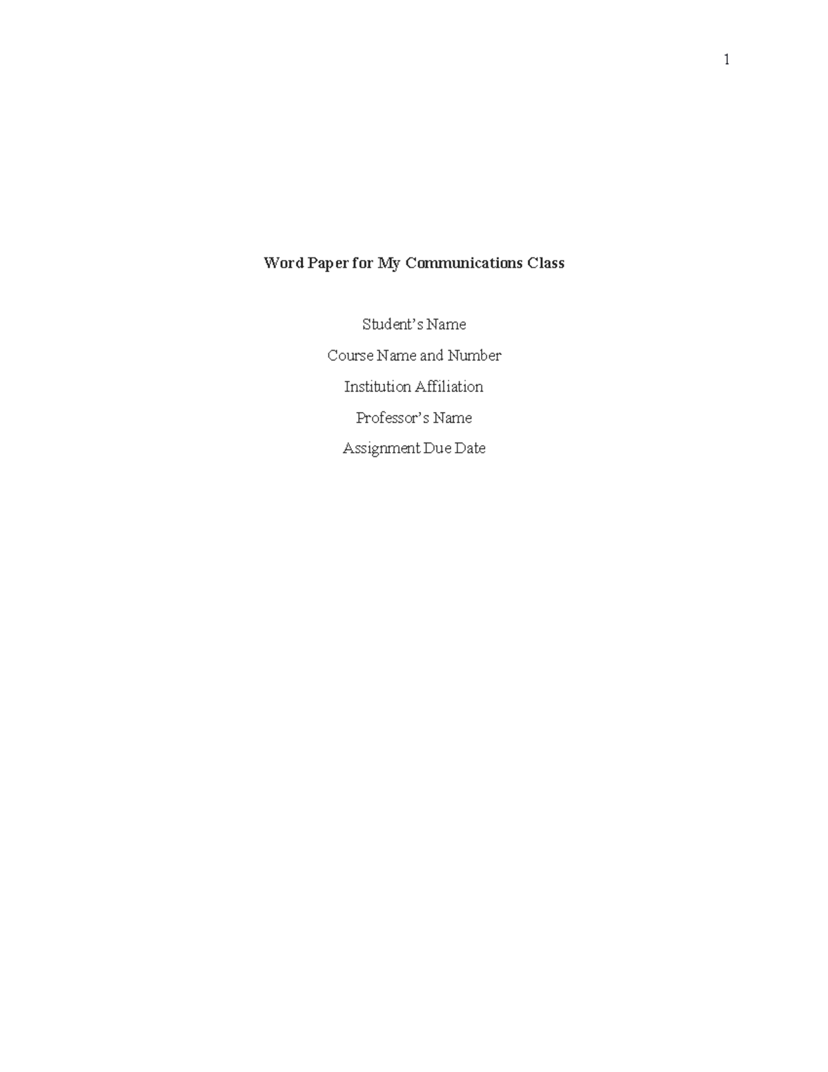 Order 5180560 - Assignment - Word Paper for My Communications Class ...