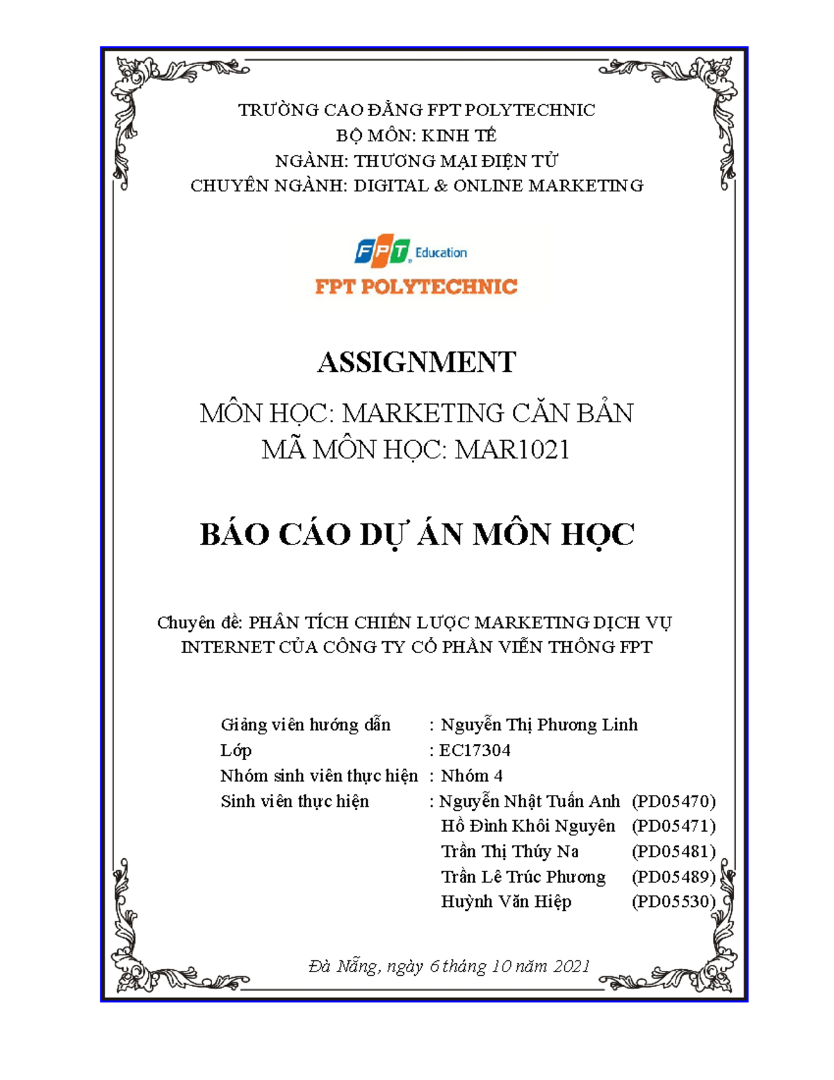 Assignment 1 - Copy - Are they engineers - TRƯỜNG CAO ĐẲNG FPT POLYTECHNIC BỘ MÔN: KINH TẾ NGÀNH ...