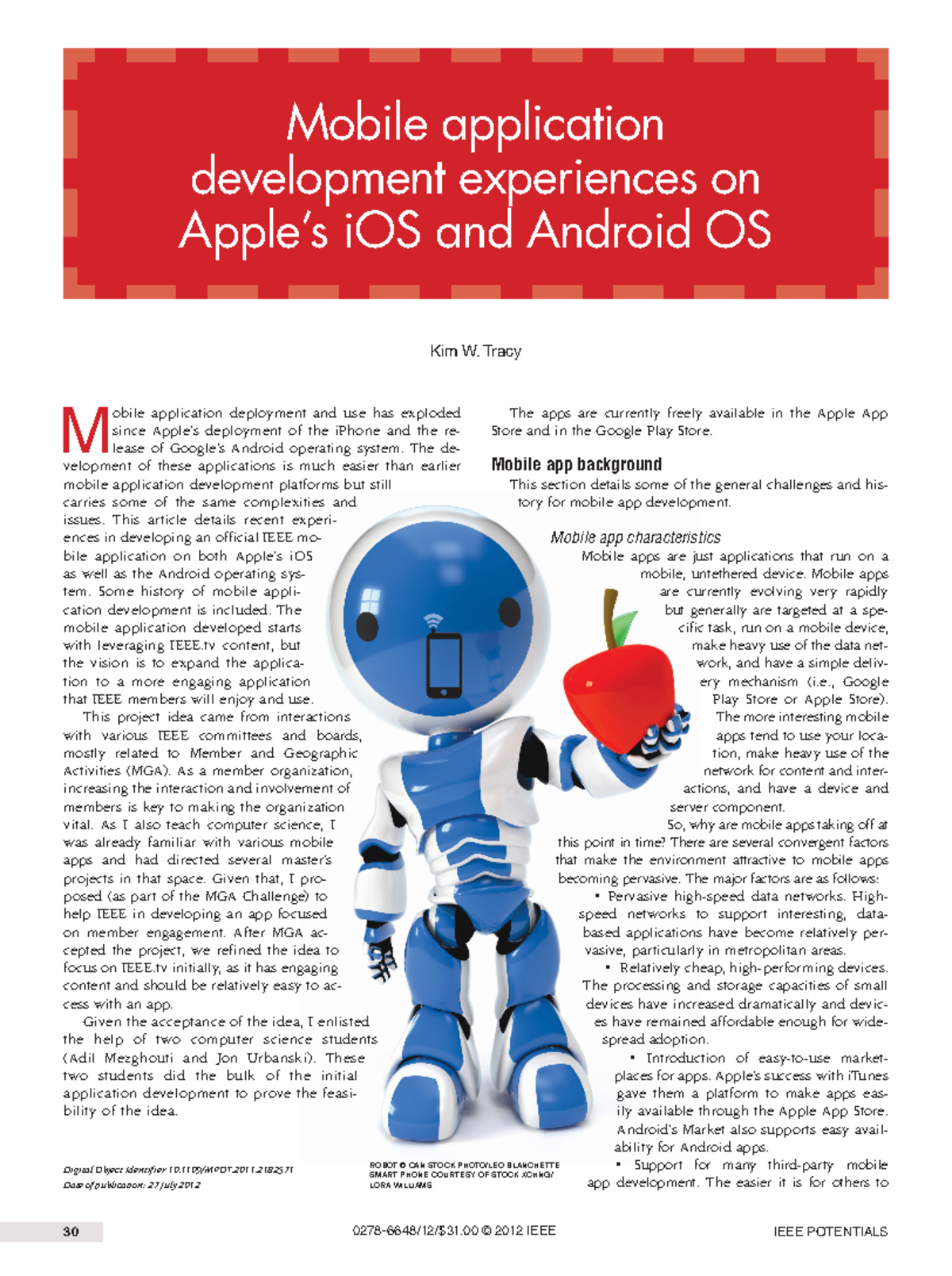Mobile application development experiences on Apples i OS and Android ...