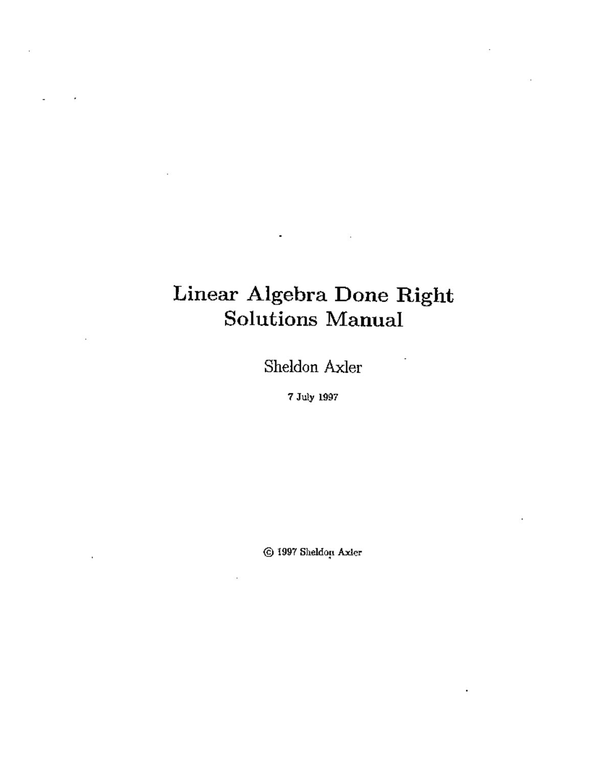 Sheldon Axler, Linear Algebra Done Right 2nd edition Solutions Manual ...