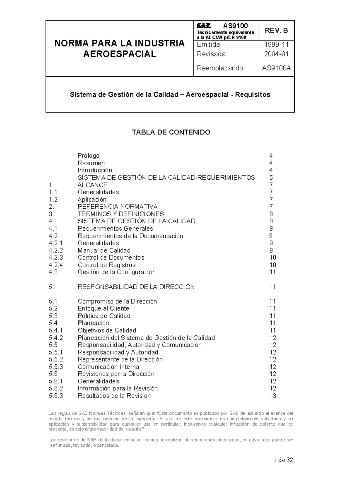 SAE AS 9100 B - Norma As9100 - SAE AS Tecnicamente equivalente a la AECMA prEN 9100 REV. B ...
