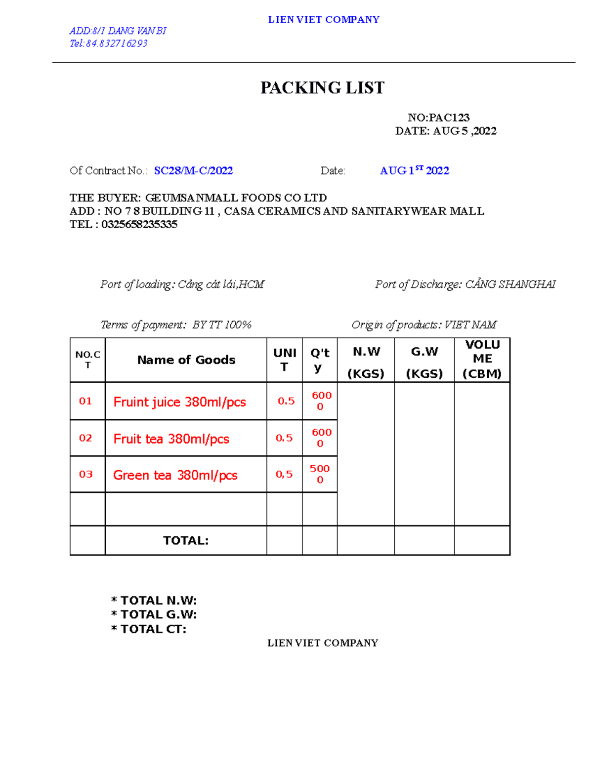Invoice Paking LIST - 123 - LIEN VIET COMPANY ADD:8/1 DANG VAN BI Tel ...
