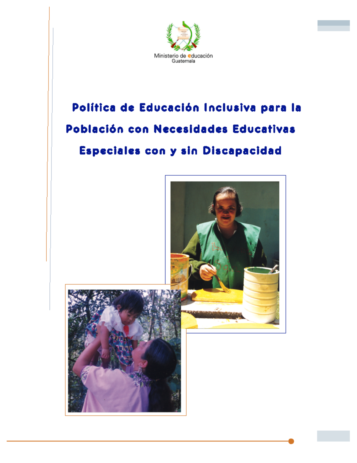 Politica Educacion Inclusiva - Política de Educación Inclusiva para la ...