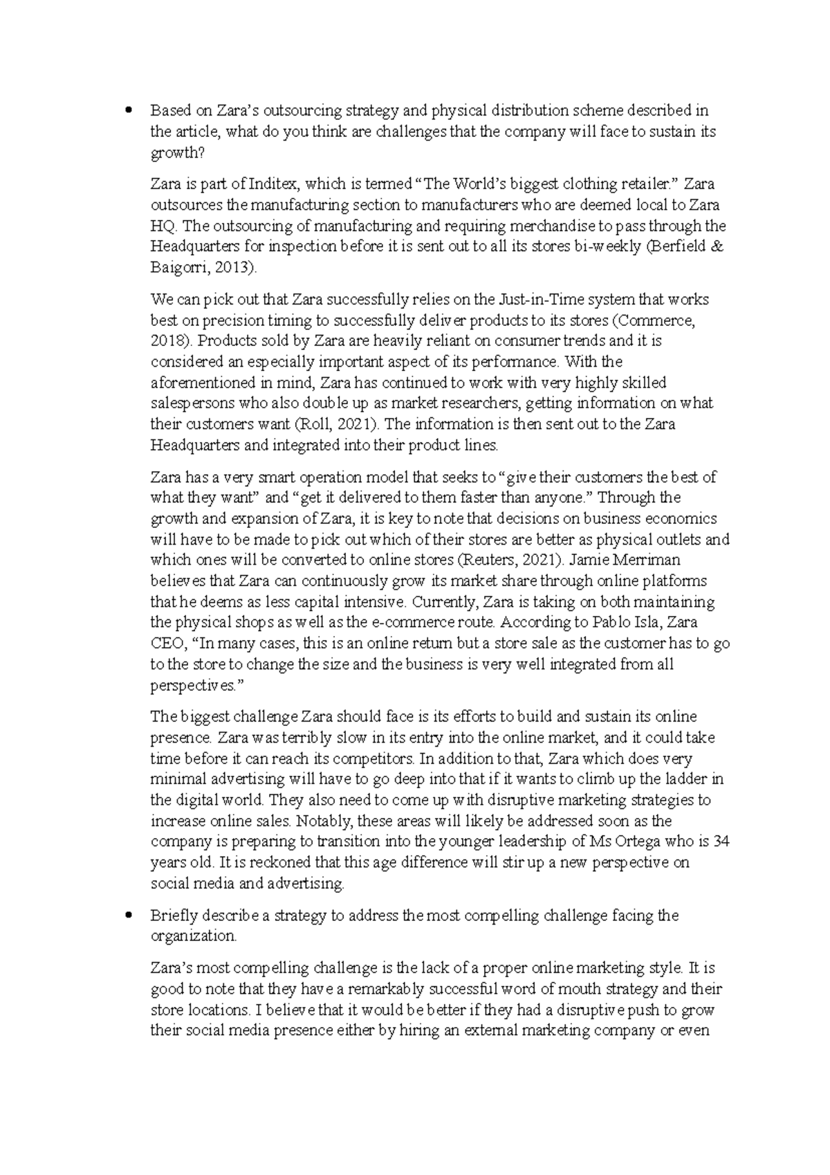 Zara Discussion Unit 4 - Based on Zara’s outsourcing strategy and ...