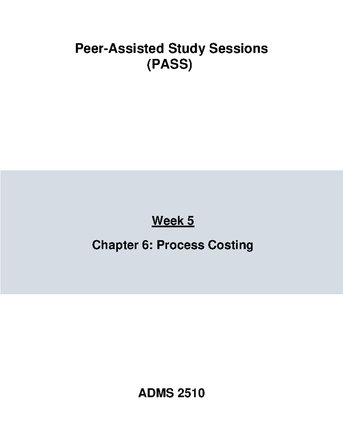 Chapter 6 (2510) - review - Peer-Assisted Study Sessions (PASS) Week 5 ...