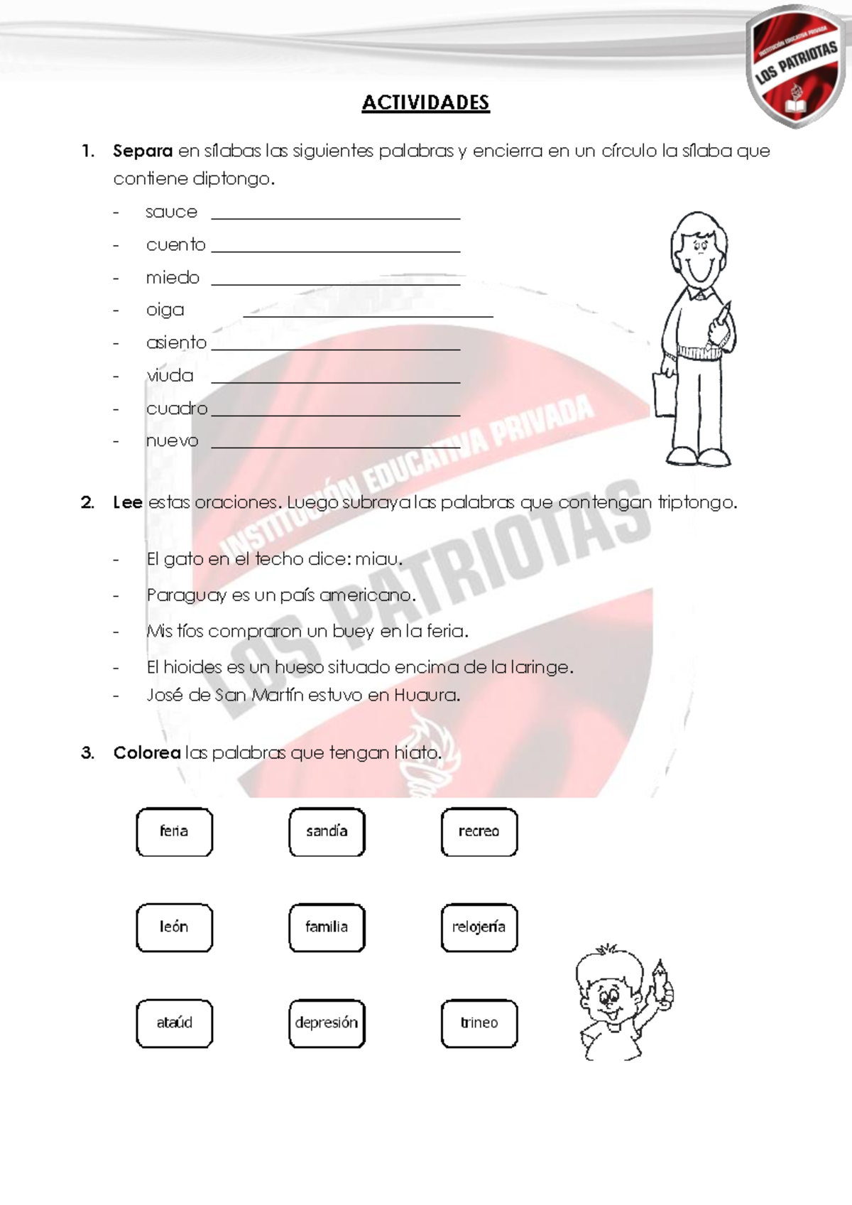 Ficha Diptongo Triptongo Hiato - ACTIVIDADES Separa en sílabas las ...