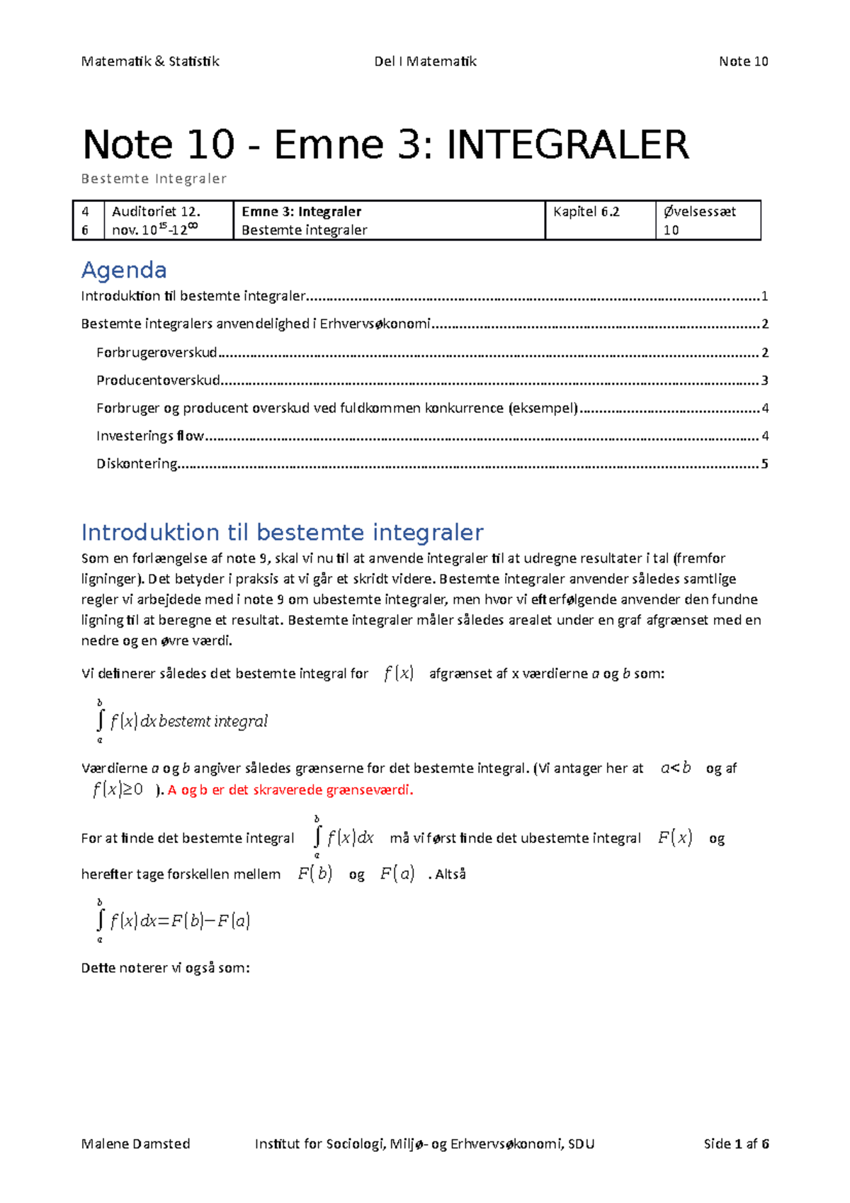 Bestemte integrale, Forbrugeroverskuddet Consumer Surplus, CS) PS ...
