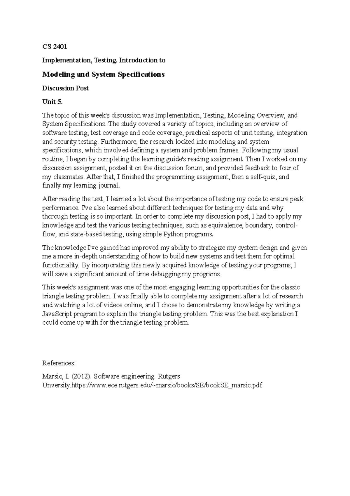 CS 2401 Learning Journal Unit 5 - CS 2401 Implementation, Testing ... CS 2401 Learning Journal Unit 5 - CS 2401 Implementation, Testing ...