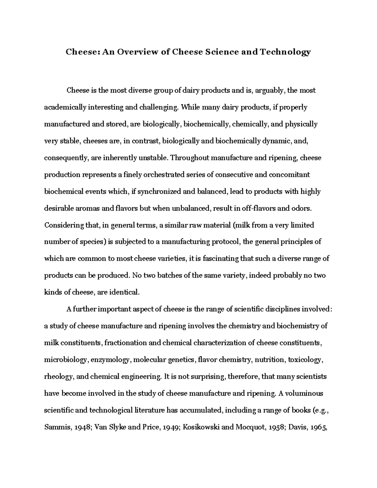 Cheese An Overview of Cheese Science and Technology - While many dairy ...