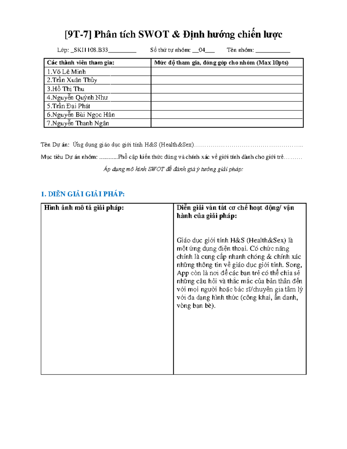 12 - swot - [9T-7] Phân tích SWOT & Đßnh h°áng chi¿n l°ÿc Lớp: SKI1108________ Số thā tự nhóm ...