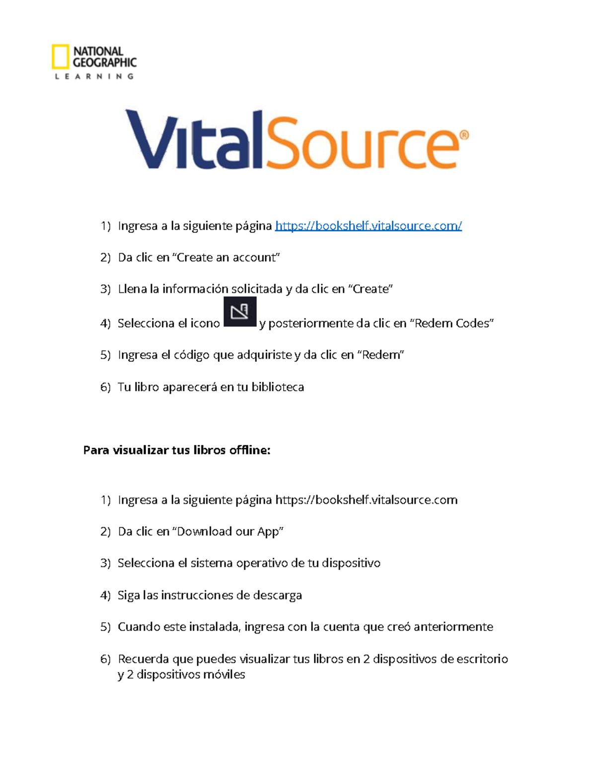Guía rápida Vital Source - Ingresa a la siguiente página bookshelf.vitalsource/ Da clic en ...