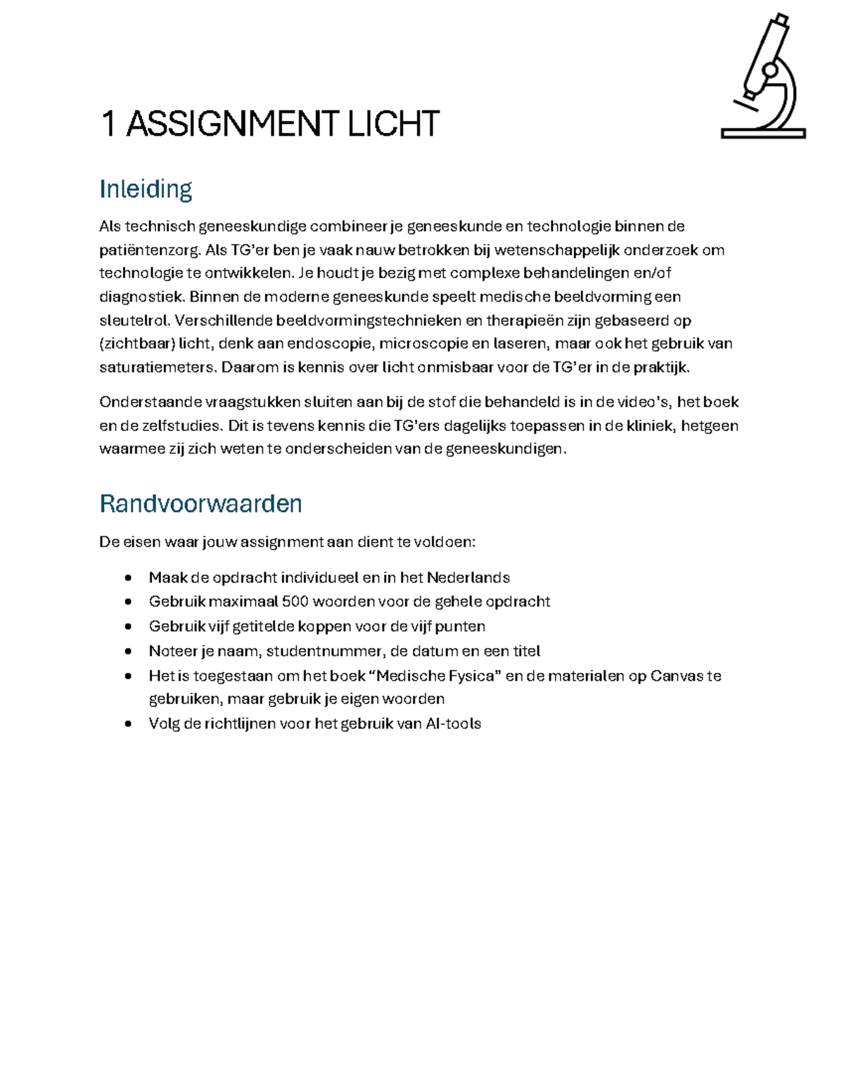 2024 Assignment licht - 1 ASSIGNMENT LICHT Inleiding Als technisch geneeskundige combineer je ...