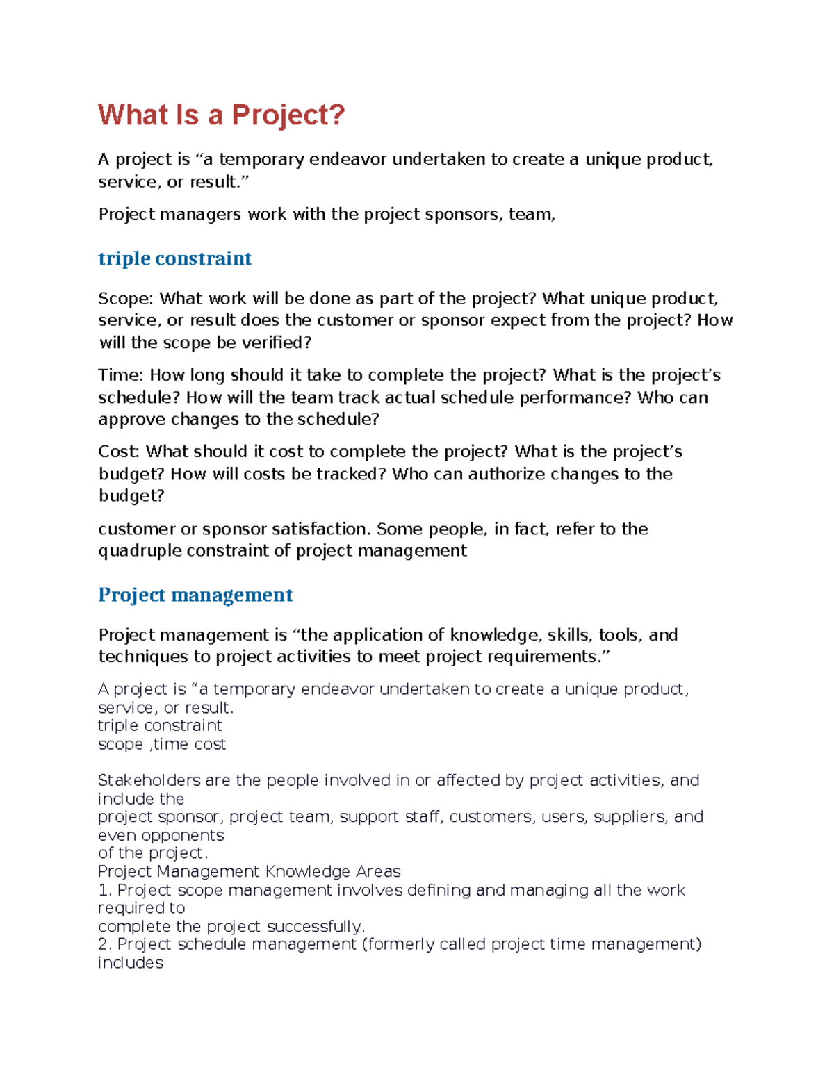 What Is a Project - notes - What Is a Project? A project is “a ...