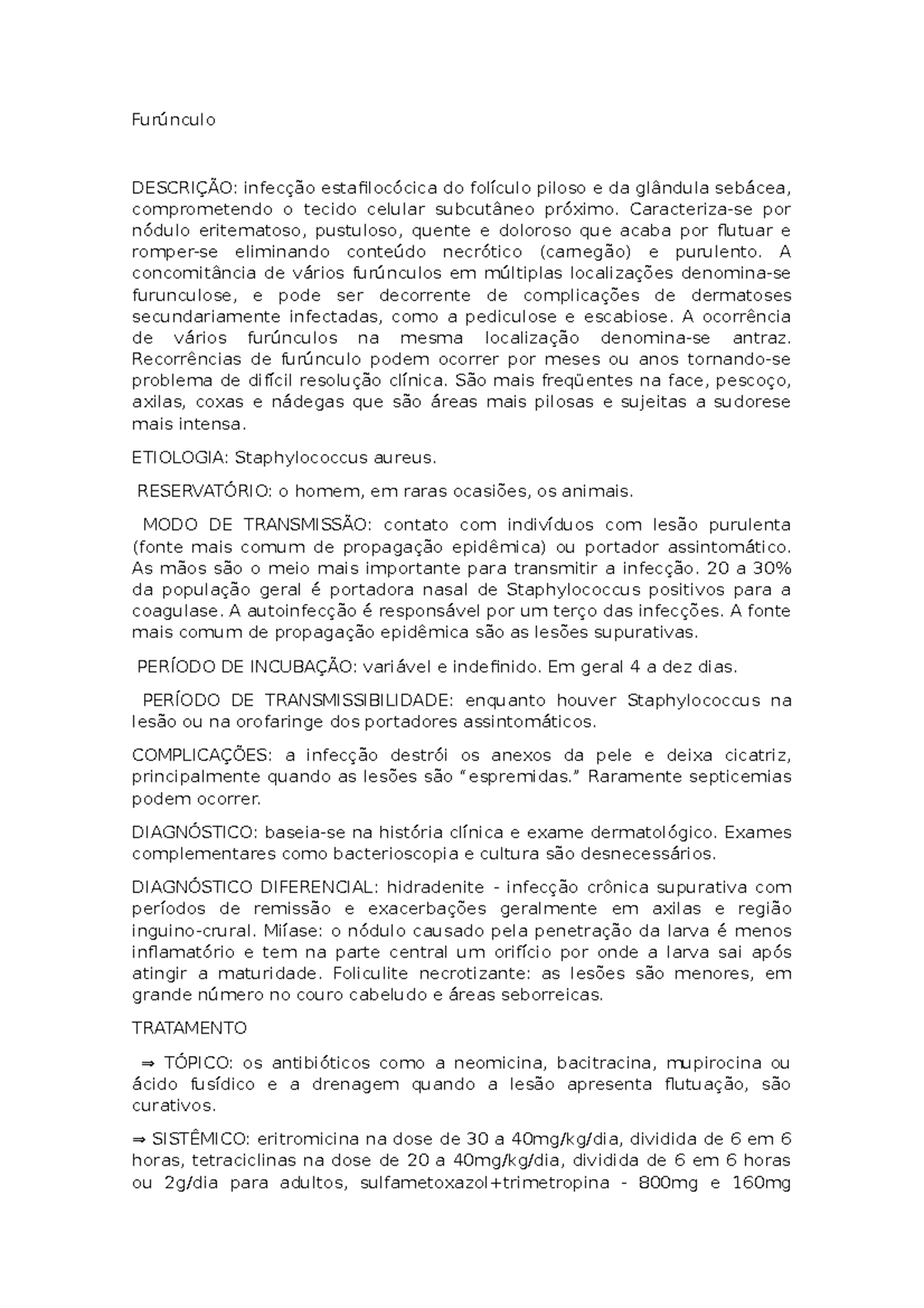 Furunculose - Resumo geral - Furúnculo DESCRIÇÃO: infecção ...
