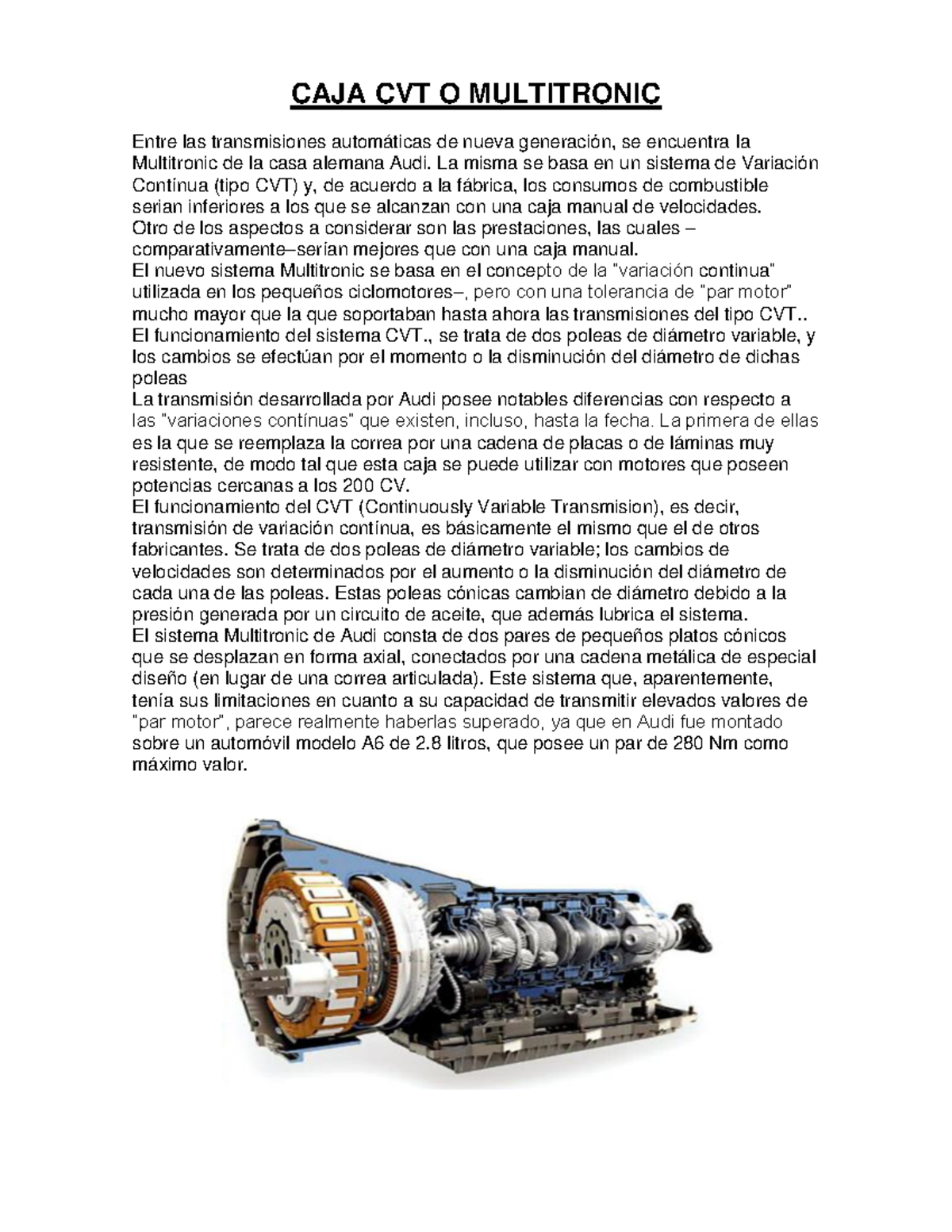 Cajas automaticas - CAJA CVT O MULTITRONIC Entre las transmisiones ...